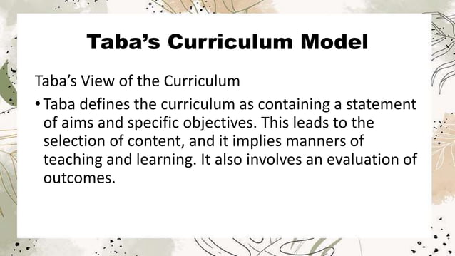 Hilda Taba’s Curriculum Model (The Teacher and the School Curriculum ...