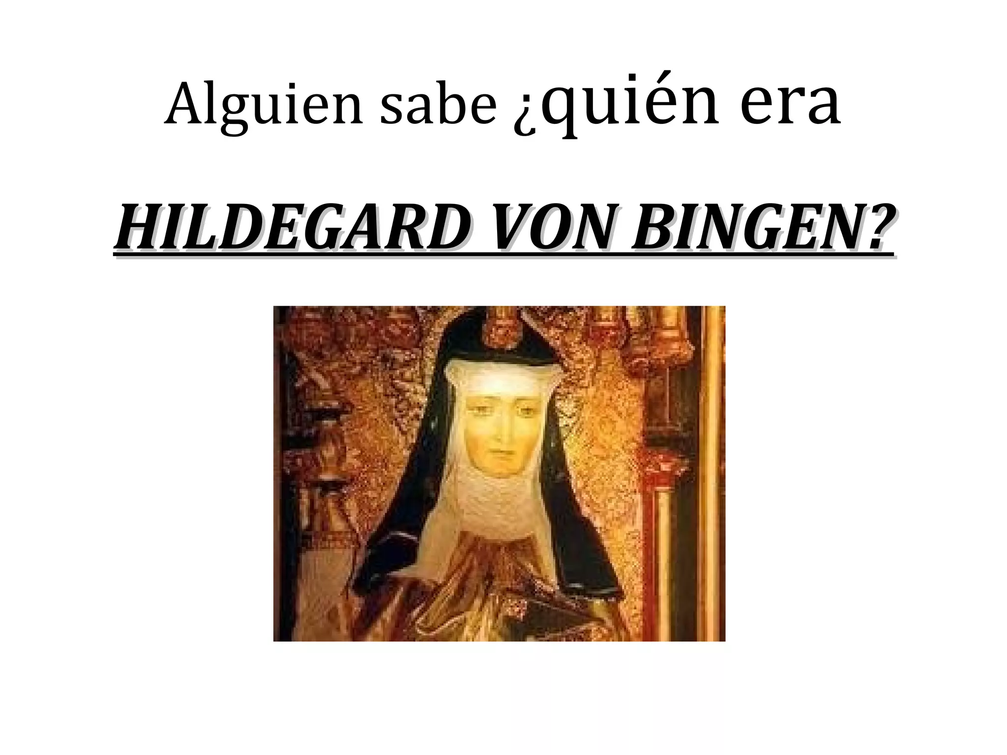 Hildegard von bingen | PPT
