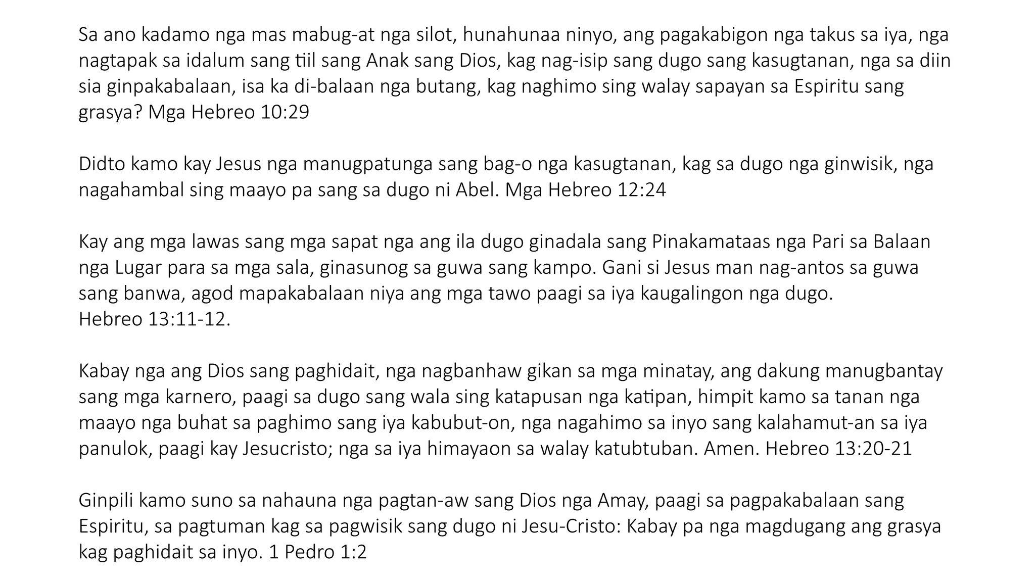 Hiligaynon Ilonggo - The Precious Blood of Jesus Christ - Ang Bilidhon ...