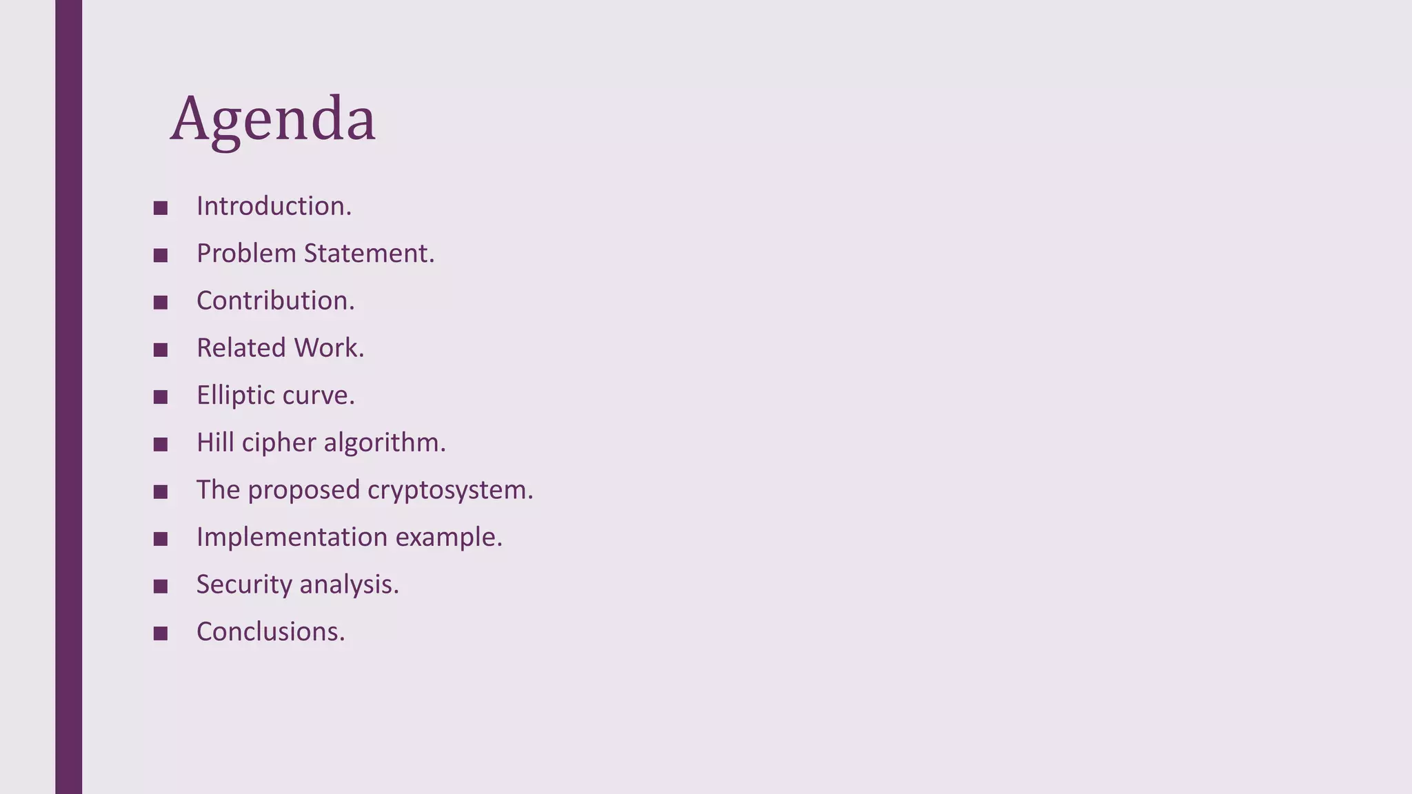 Hillcipher and eliptic curve | PPTX