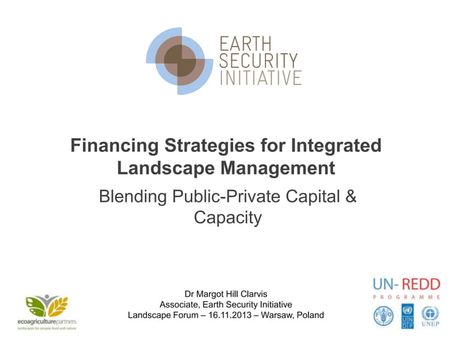 Financing Strategies for Integrated Landscape Management | PPT
