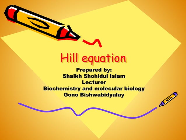 Hill equation | PPTX | Chemistry | Science