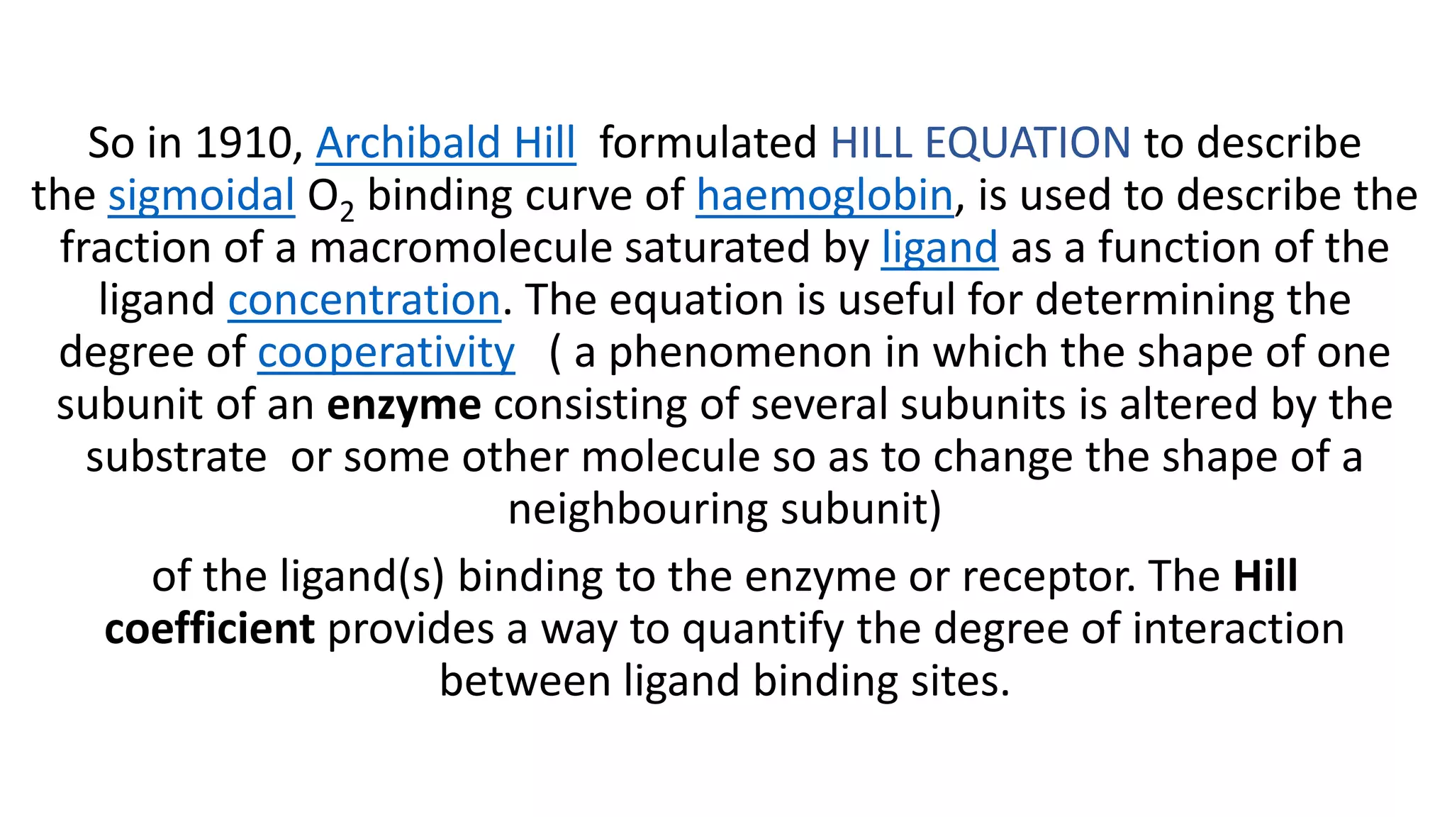 Hill equation and plot | PPTX