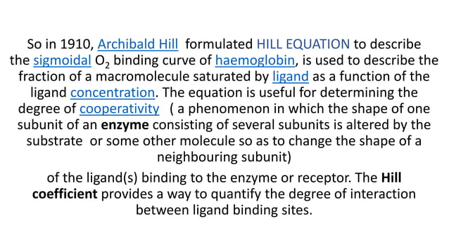 Hill equation and plot | PPTX | Chemistry | Science