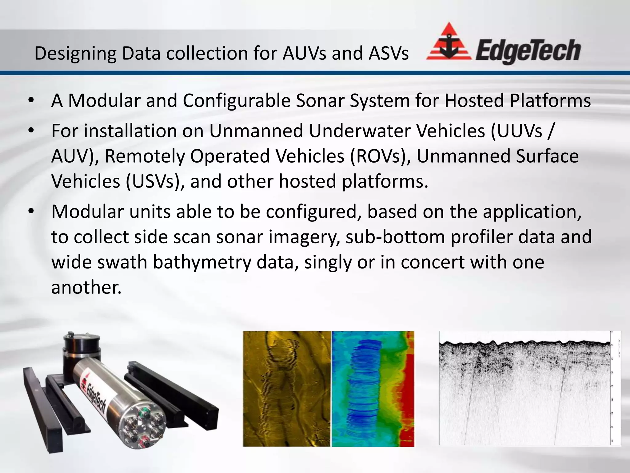 Advantages of a combined sonar data acquisition system for AUVs and ...