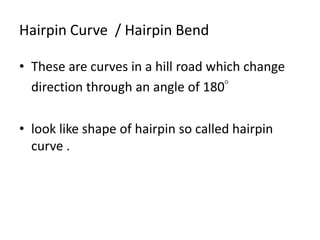 Hill road ppt | PPTX