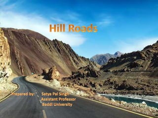 Hill roads | PPTX