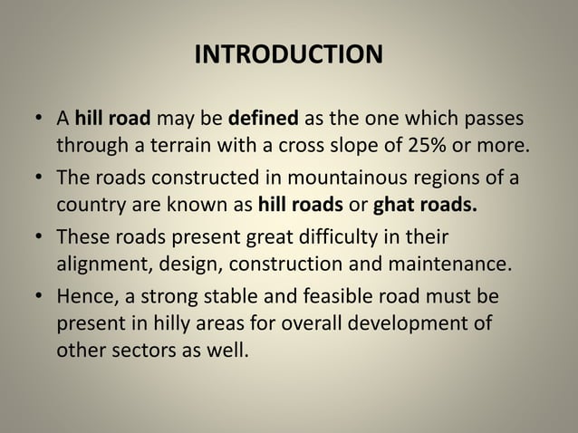 Hill roads | PPTX