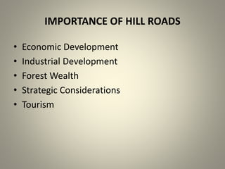 Hill roads | PPTX