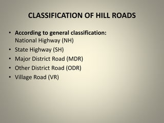Hill roads | PPTX