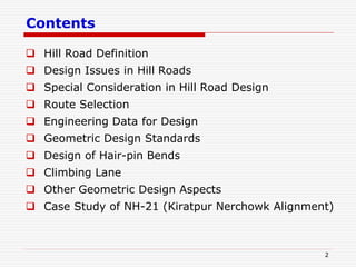 Hill_Roads_Part -1_Geometric_Design_of_Hill_Road_18817.ppt