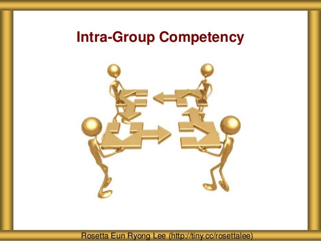 Hill School Intra-Group and Inter-Group Competency Hill School Intra-Group and Inter-Group Competency
