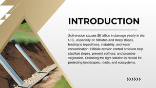 Hillside Erosion Control Products: Protecting Slopes and Preventing ...