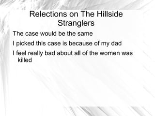 Hillside stranglers fs project | PPT