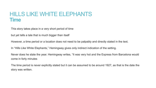Hills like white elephants by ernest hemingway | PPTX