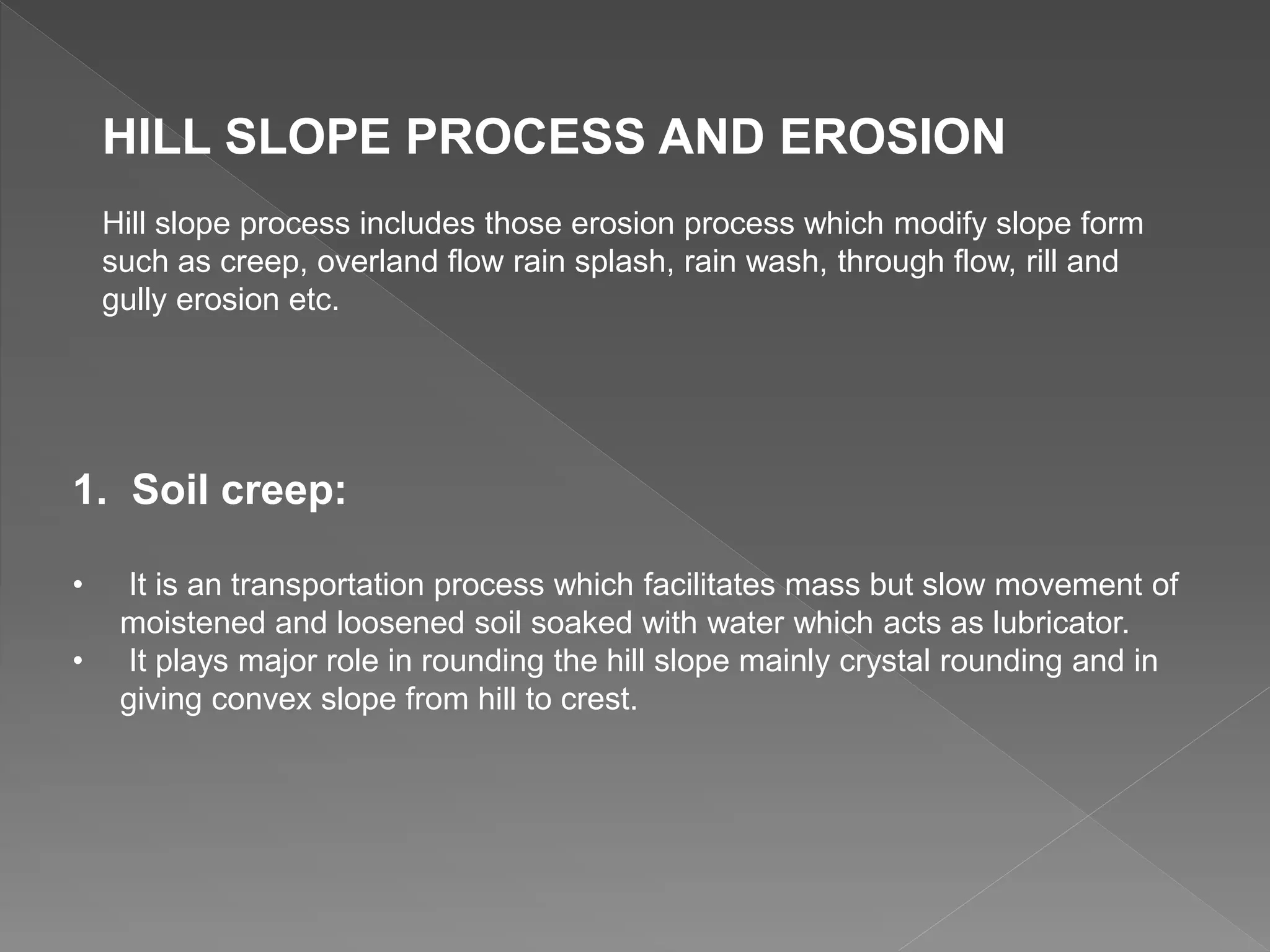 Hill slope erosion | PPTX