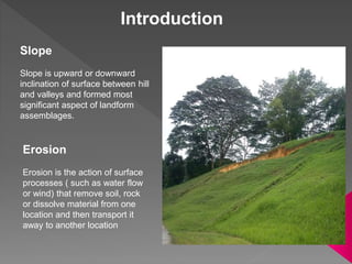 Hill slope erosion | PPTX