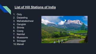 Hill stations of india. | PPTX