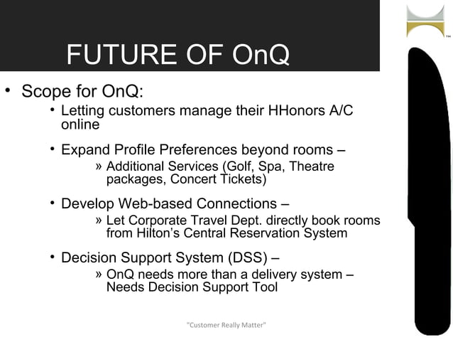 Hilton OnQ system | PPT | Databases | Computer Software and Applications