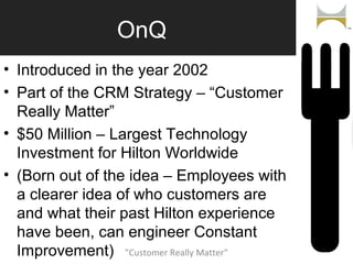 Hilton OnQ system | PPT