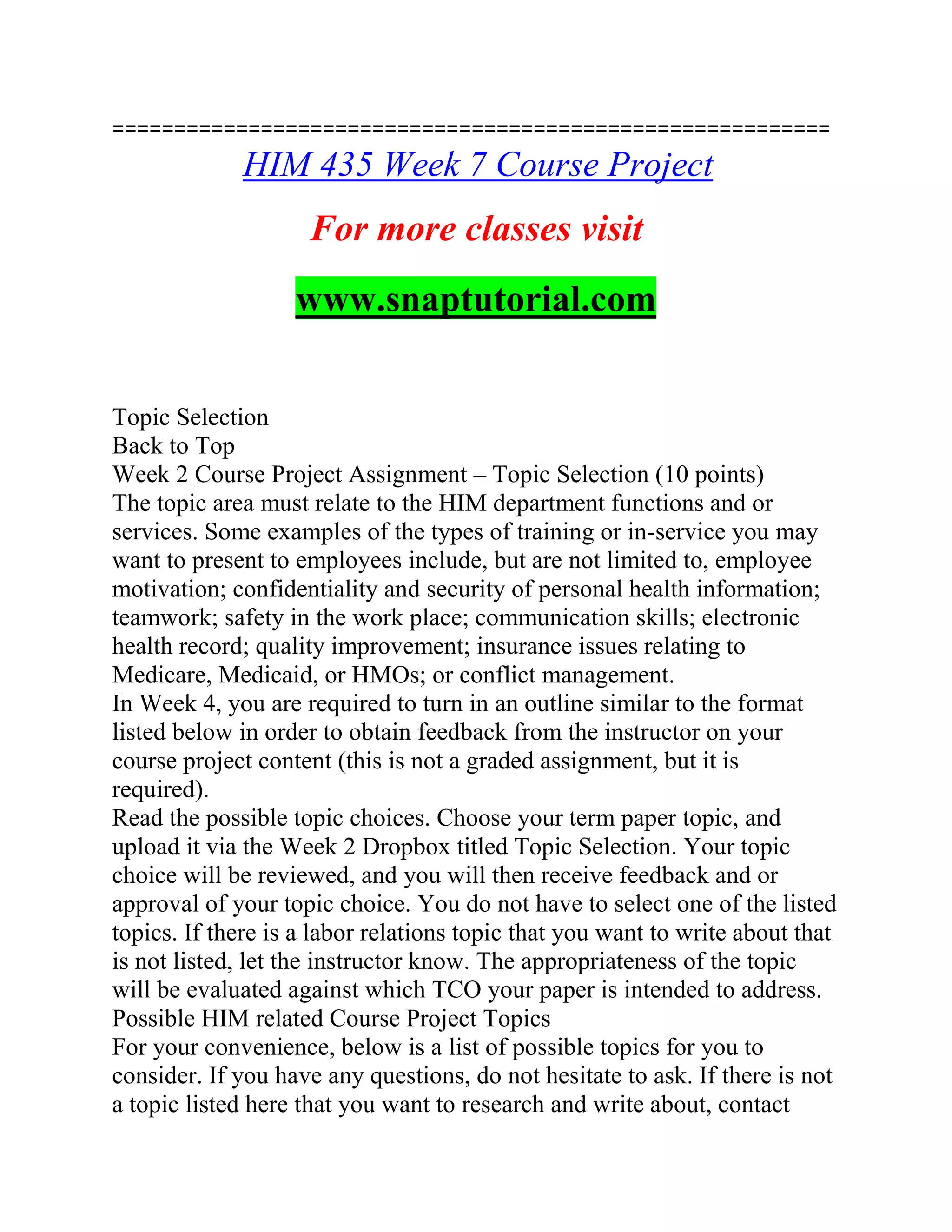 HIM 435 help Successful Learning/Snaptutorial | PDF