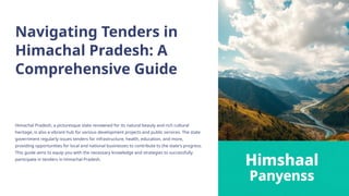 "Himachal Pradesh Tenders: Your Gateway to Government Projects" | PPTX