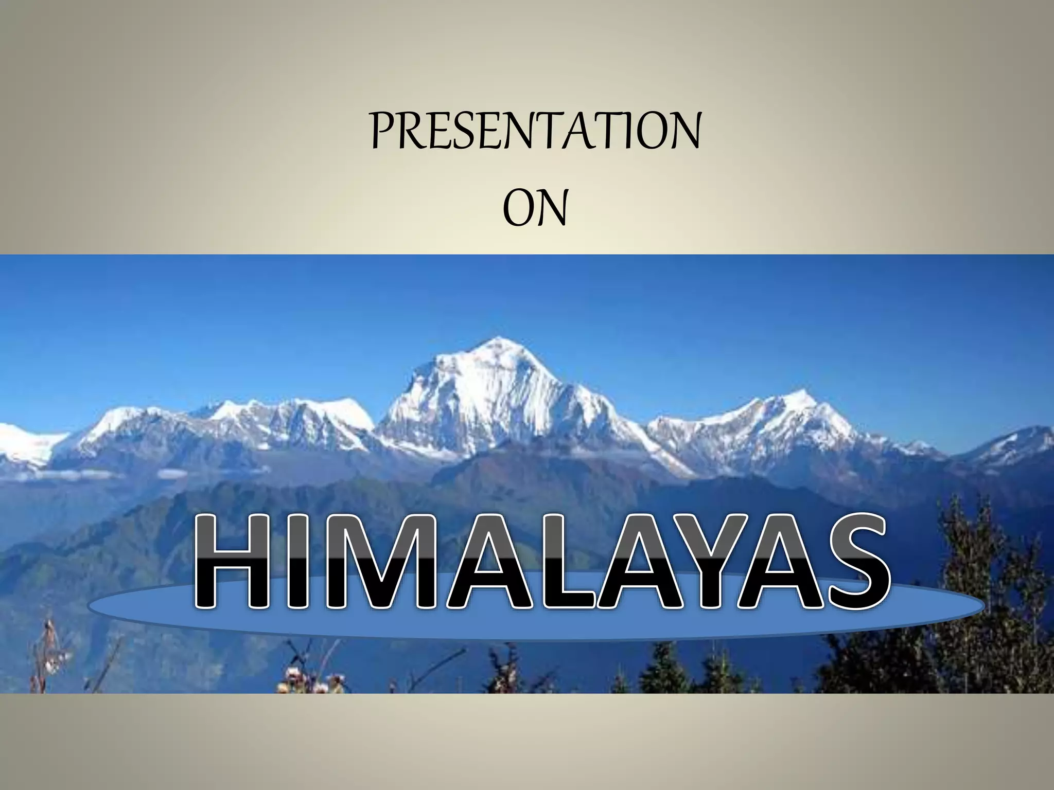 Himalaya | PPTX