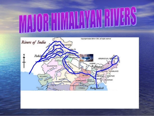 Himalayan river system(from goel & company ludhiana)