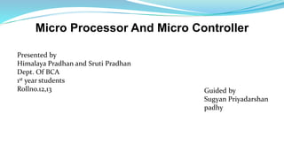 Microcontroller and microprocessor PPT.pptx