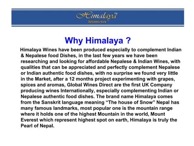 Himalaya wine by globalwinesdirect. | PPT