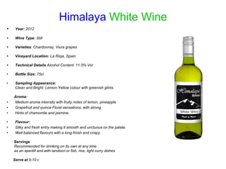 Himalaya wine by globalwinesdirect. | PPSX