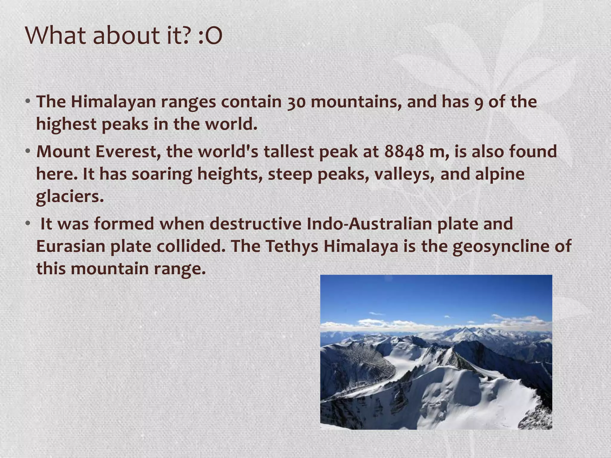 Himalayas mukhriz and rui | PPTX