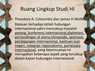 HI_manfaat, tujuan dan defenisi HI indonesia | PPT