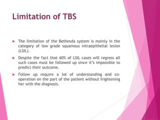 Bethesda system for cervix cytology | PPTX