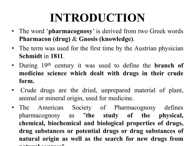 Pharmacognosy, drug discovery, Himani Bhushan | PPT