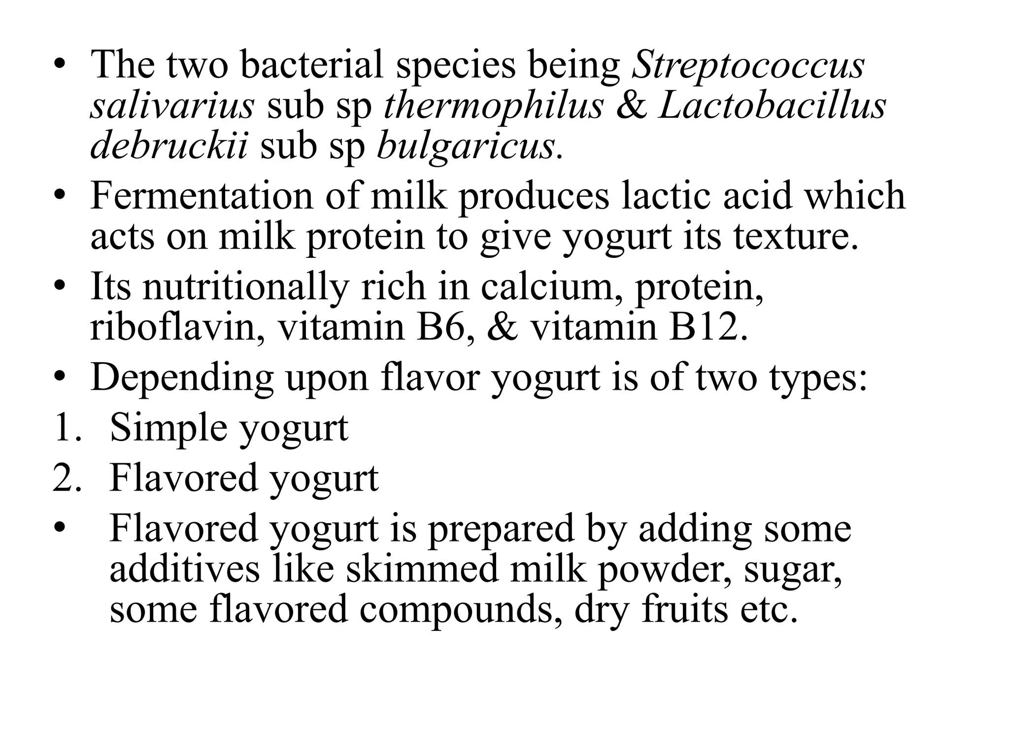 yogurt and condensed milk, dairy microbiology, Himani Bhushan | PPTX