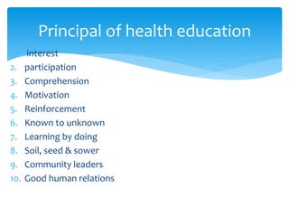 Principal of health education and its content | PPTX
