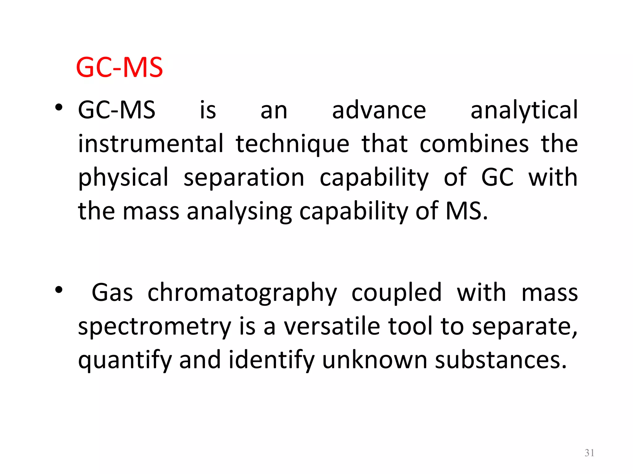 Gas Chromatography and GCMS | PPT