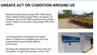 Unsafe act and unsafe conditions. .pptx