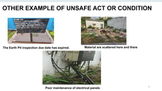 Unsafe act and unsafe conditions. .pptx