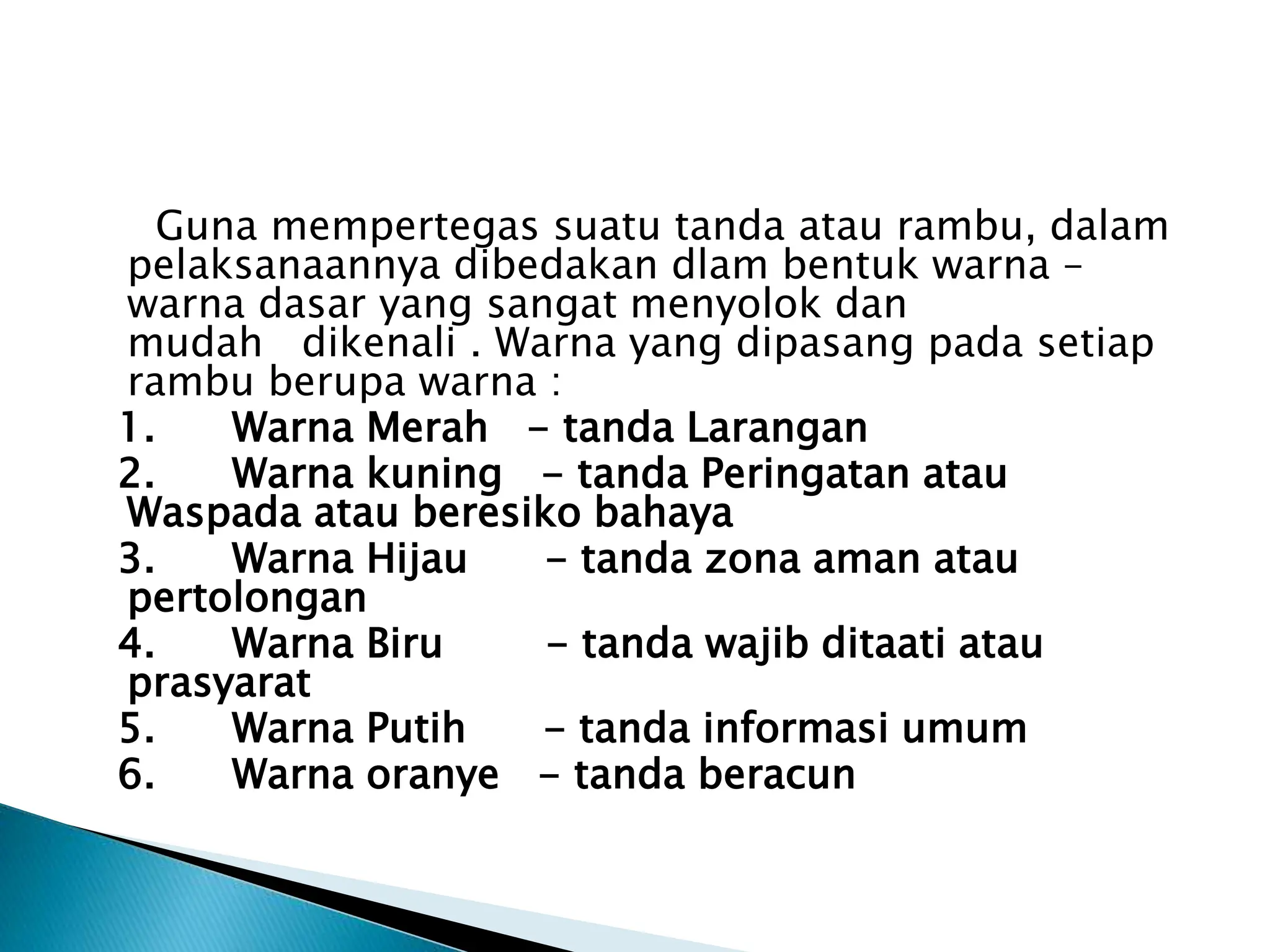 HIMBAUAN K3 berisi rambu rambu tentang k3 | PPT