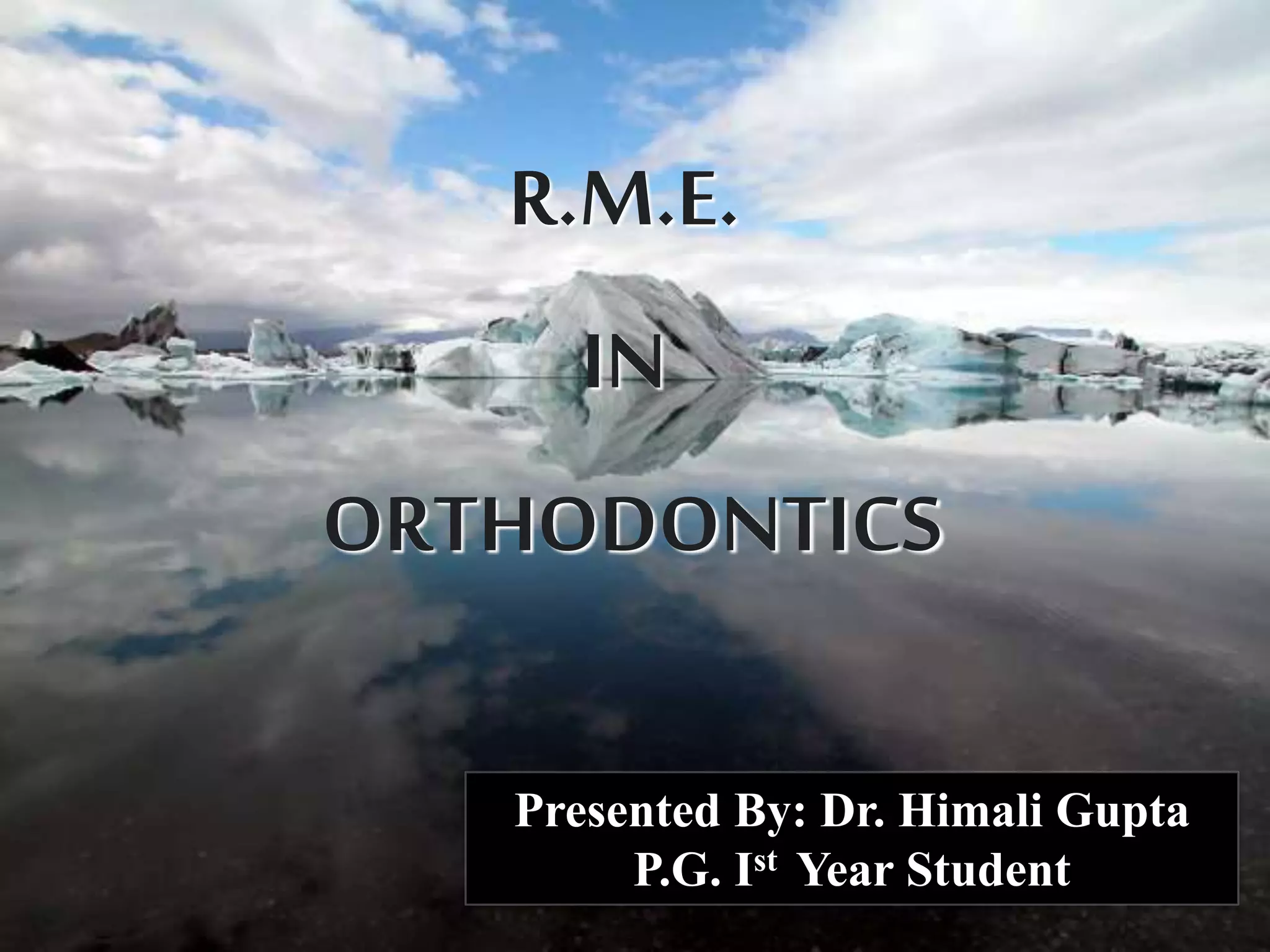 RME by Dr.Himali Gupta for PG Students | PPTX
