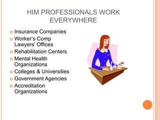 Him professionals work everywhere | PPT | Free Download