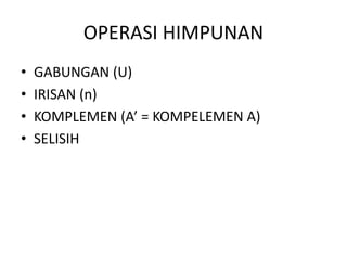 HIMPUNAN, KUMPULAN, GABUNGAN, KELOMPOK.pptx | Free Download