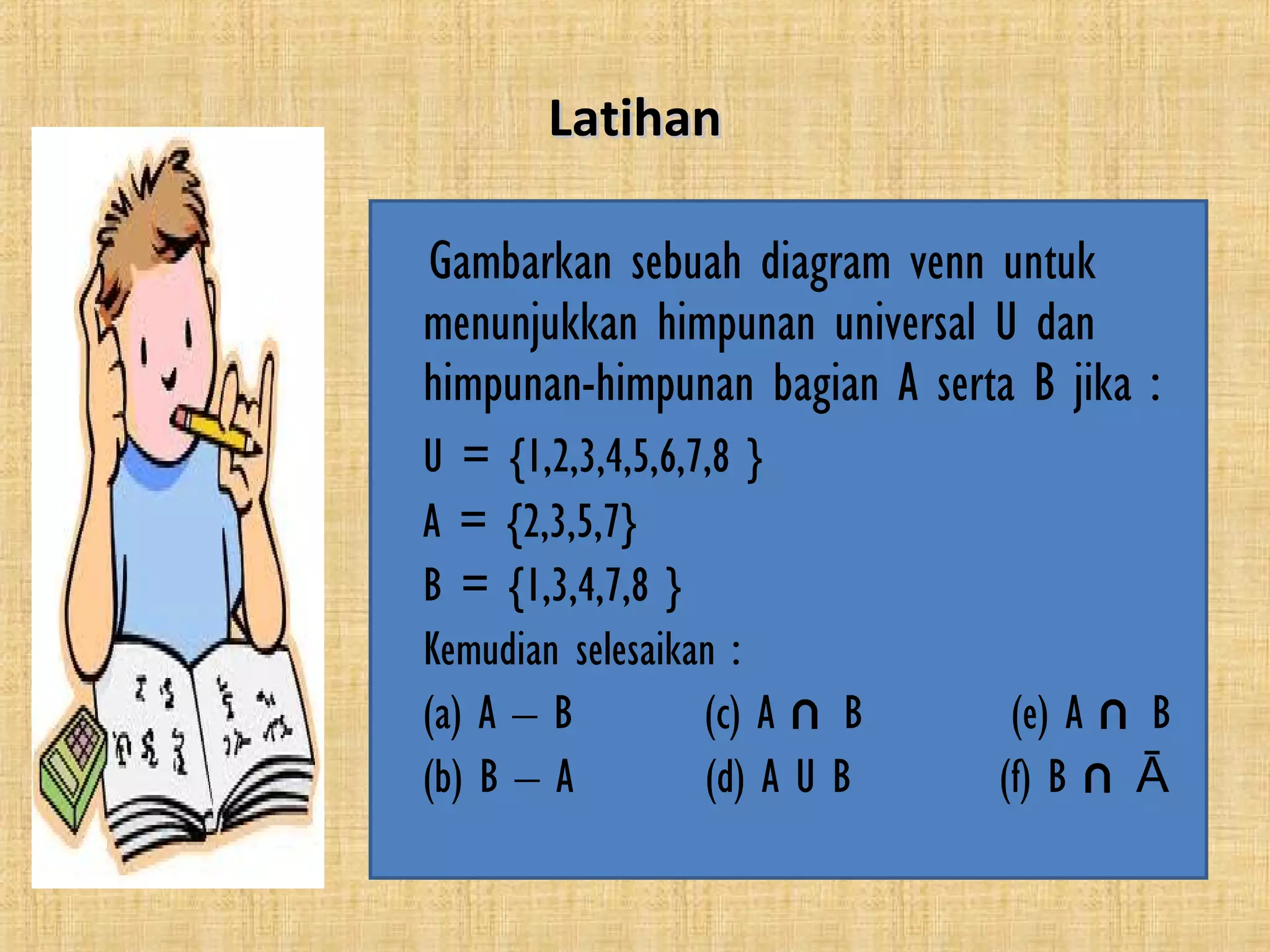 Himpunan dan sistem bilangan (pertemuan 1) | PPT