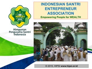 Himpunan pengusaha santri indonesia (english) | PPT