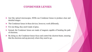 scanning electron microscope (SEM) | PPTX