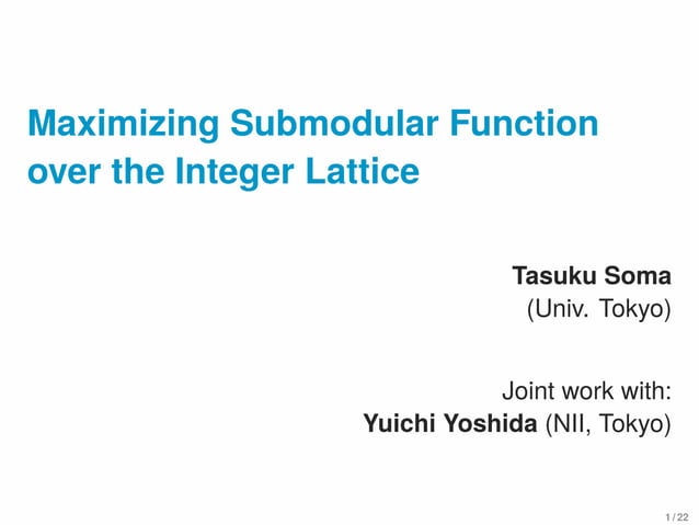 Maximizing Submodular Function over the Integer Lattice | PDF