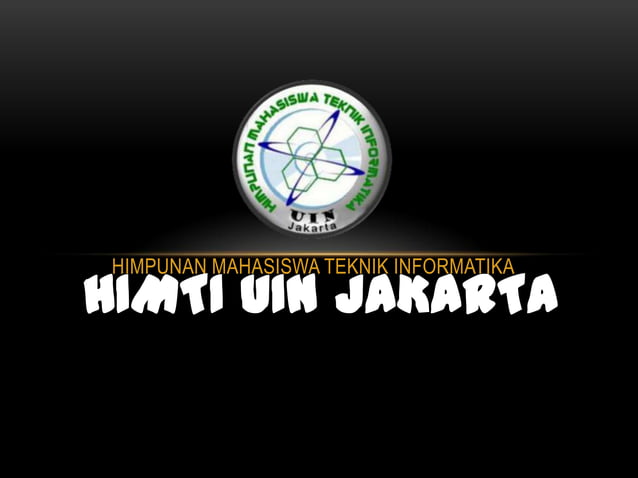 Himti uin jakarta | PPTX
