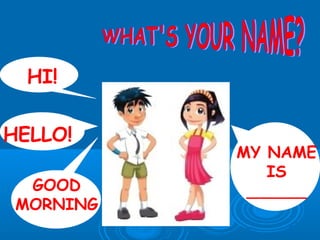 Hi! my name is | PPT